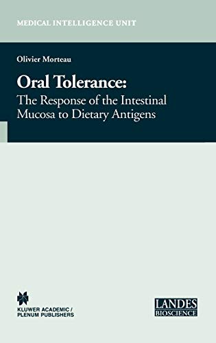 Oral Tolerance: Cellular and Molecular Basis, Clinical Aspects, and ...