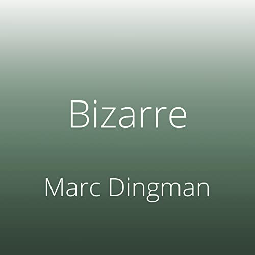 Amazon.com: Bizarre: The Most Peculiar Cases of Human Behavior and What ...
