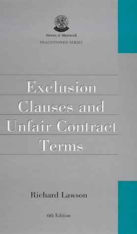 Exclusion Clauses and Unfair Contract Terms (6th Edition ...