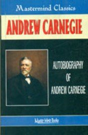 Buy Autobiography of Andrew Carnegie Book Online at Low Prices in India ...