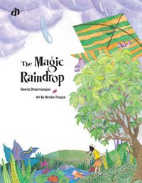 The Magic Raindrop: Geeta Dharmarajan, Bindia Thapar: 9788189020286 ...