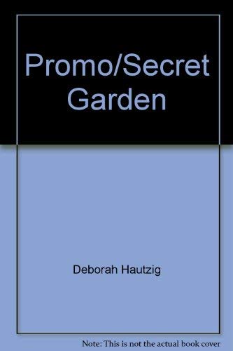Promo/secret garden: Hautzig, Deborah: 9780448422756: Amazon.com: Books
