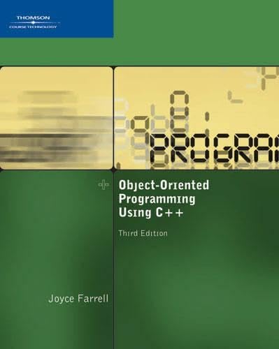 Object-Oriented Programming Using C++: Farrell, Joyce: 9781418836269: Amazon.com: Books