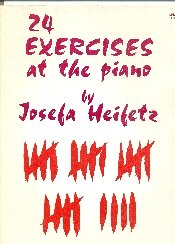 24 Exercises at the Piano: Josefa Heifetz: 9780849751592: Amazon.com: Books