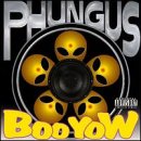 Boo Yow: Phungusamungus: Amazon.es: CDs y vinilos}