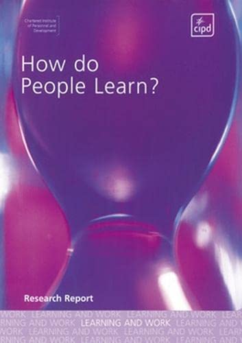 How Do People Learn?: The CIPD: 9780852929568: Amazon.com: Books