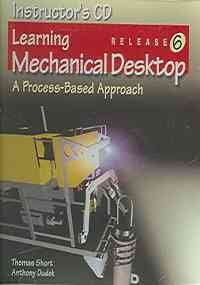Learning Mechanical Desktop R6: A Process-Based Approach : Buy Online ...