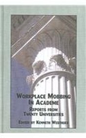 Amazon.com: Workplace Mobbing in Academe: Reports from Twenty ...