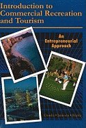 Introduction to Commercial Recreation and Tourism 5TH EDITION ...