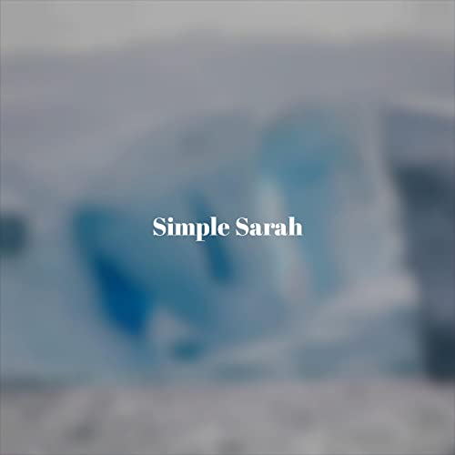 Écouter Simple Sarah par VARIOUS ARTISTS sur Amazon Music Unlimited