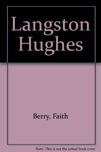 Langston Hughes: Before and Beyond Harlem: Berry, Faith: 9780882081571 ...