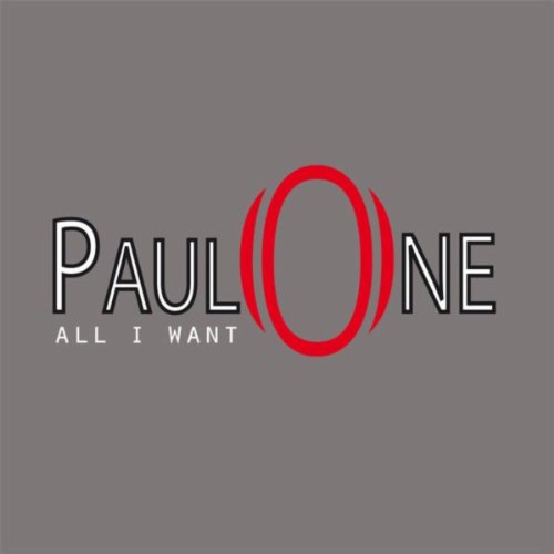 Amazon.com: All I Want : Paul One: Digital Music