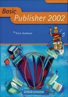 Basic Publisher 2002: Robert S.U. Heathcote: 9781903112908: Amazon.com ...