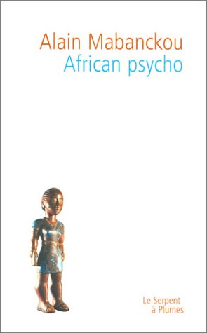 『African psycho』｜感想・レビュー - 読書メーター