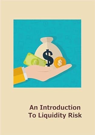 Buy An Introduction To Liquidity Risk Book Online at Low Prices in ...