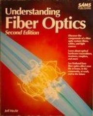 Understanding Fiber Optics: Hecht, Jeff: 9780136490708: Amazon.com: Books