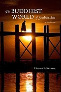 Buddhist World of Southeast Asia 2ND EDITION: Neher, Clark: Amazon.com ...