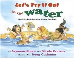 Let S Try It Out In The Water Simon Seymour 9780439409148 Amazon