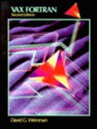 Vax Fortran (Pws-Kent Series in Engineering and Computer Science): Weinman, David G ...