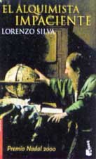 Amazon.com: El Alquimista Impaciente: 9788423333141: Silva, Lorenzo: Libros