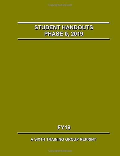 Student Handouts: Phase 0 2019 (FY19): The Basic School, USMC, Smith ...