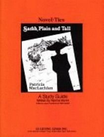 Sarah, plain and tall: Patricia MacLachlan : a study guide by Norma ...