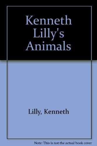 Kenneth Lilly's Animals: Wildlife Around the World: Pope, Joyce, Lilly ...