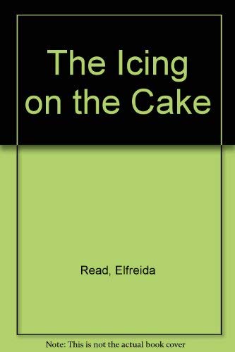 Buy The Icing on the Cake Book Online at Low Prices in India | The ...