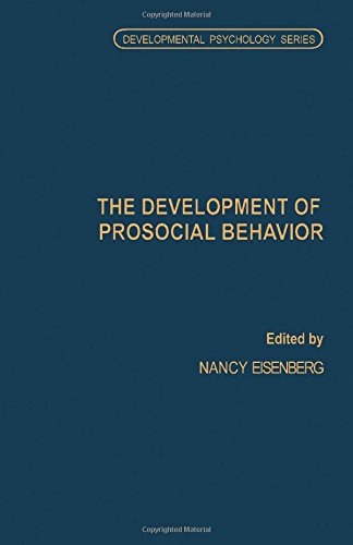 Amazon.com: The Development of Prosocial Behavior (Developmental ...