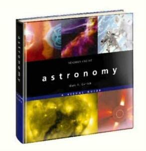 Astronomy: A Visual Guide : Garlick, Dr. Mark A.: Amazon.fr: Livres