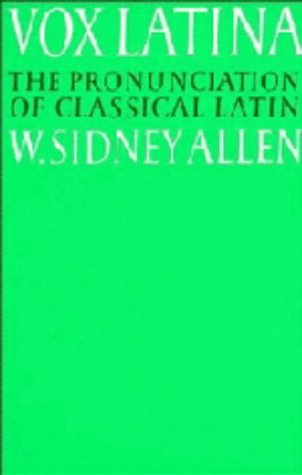 Amazon | Vox Latina: A Guide to the Pronunciation of Classical Latin ...