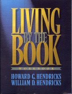 Living by the Book Workbook (00) by Hendricks, Howard - Hendricks ...