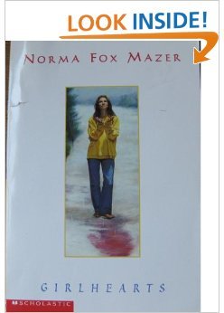 Girlhearts: Mazer, Norma Fox: 9780439458122: Amazon.com: Books