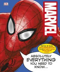 Marvel Absolutely Everything You Need to Know ( Exclusive Edition ...