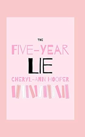 Buy The Five-Year Lie Book Online at Low Prices in India | The Five ...