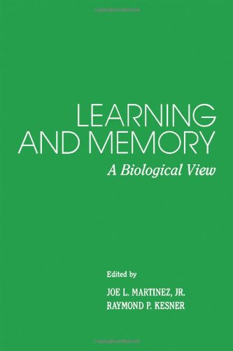 Learning and memory: A biological view: Martinez, Joe L. Jr and Raymond ...