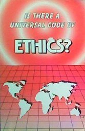 Is There a Universal Code of Ethics?: Waldron, Jim E. (Editor): Amazon ...