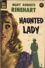 Haunted Lady: Mary Roberts Rinehart: Amazon.com: Books