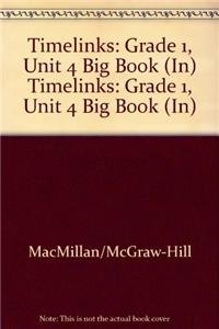 Amazon.com: TimeLinks: Grade 1, Unit 4 Big Book (IN): 9780021533718 ...