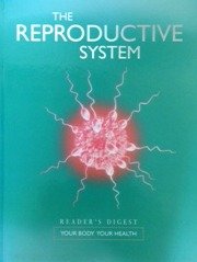 The Reproductive System: 9780276427077: Books - Amazon.ca