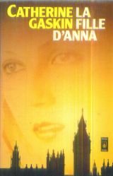 Amazon.com: La Fille d'Anna: 9782000019992: Gaskin Catherine: Books
