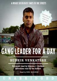 gang-leader-for-a-day: Sudhir Venkatesh: 9780061571138: Amazon.com: Books