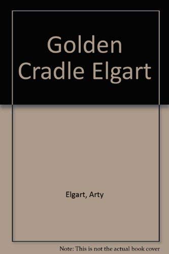 Buy The Golden Cradle: How the Adoption Establishment Works-And How to ...