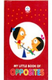 Buy My Little Book of Opposites (Lilliput) Book Online at Low Prices in ...