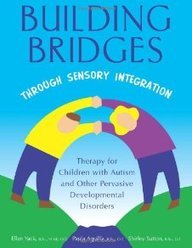 Building Bridges Through Sensory Integration: 9781932565454: Books - Amazon.ca