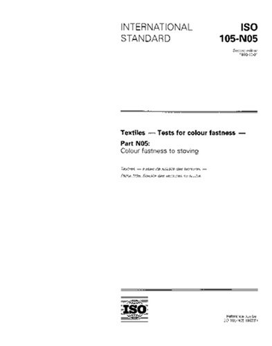ISO 105-N05:1993, Textiles - Tests for colour fastness - Part N05 ...