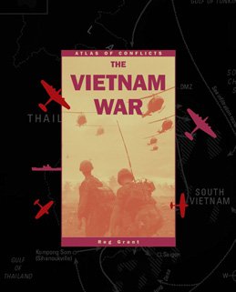 Buy The Vietnam War (Atlas of Conflicts) Book Online at Low Prices in ...