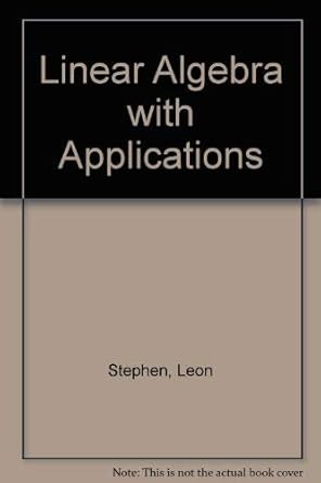 Linear Algebra with Applications : Buy Online at Best Price in KSA ...