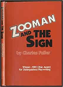 Zooman & the Sign: Charles Fuller: Amazon.com: Books