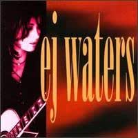 E.J. Waters, EJ Waters - E.J. Waters - Amazon.com Music